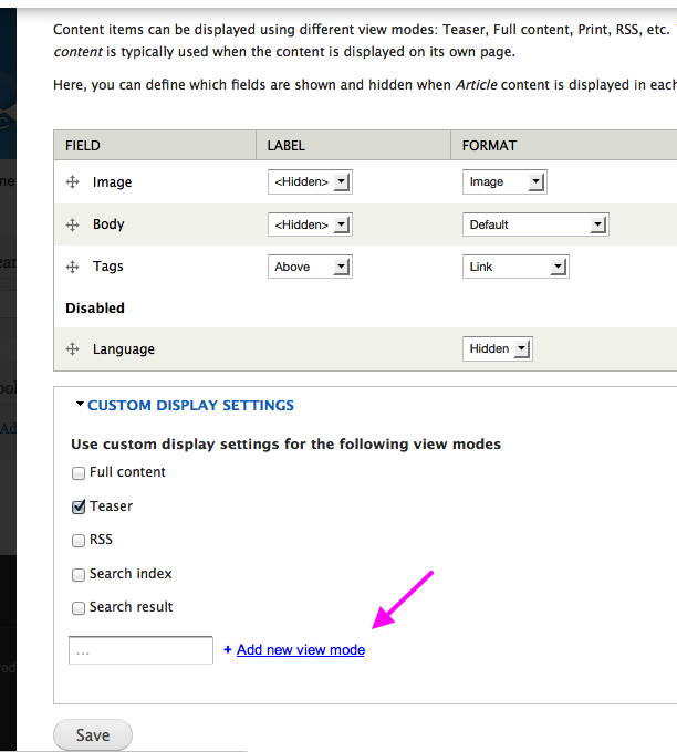 Allow to add view modes from Field UI's Manage Display page [#1831958] | Drupal.org