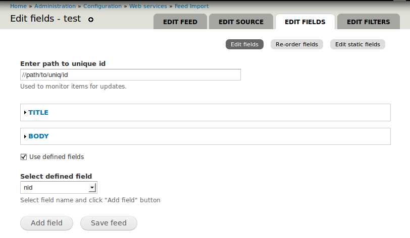 Feed Import 3 - Edit fields | Drupal.org