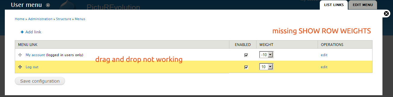 Menu drag and drop not working, show row weights link missing [#1963436 ... Menu drag and drop not working, show row weights link missing [#1963436 ...
