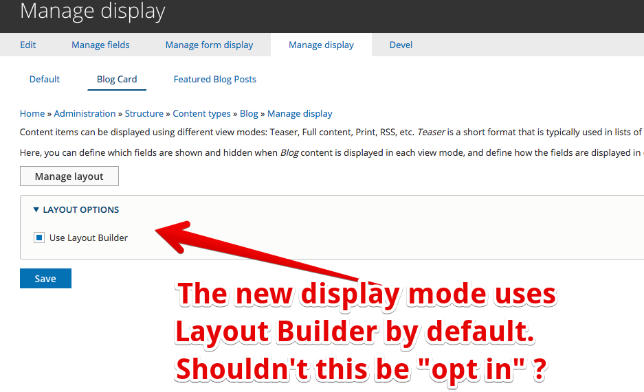 Adding a display mode to a content type using layout, and disabling layout on that new display ...