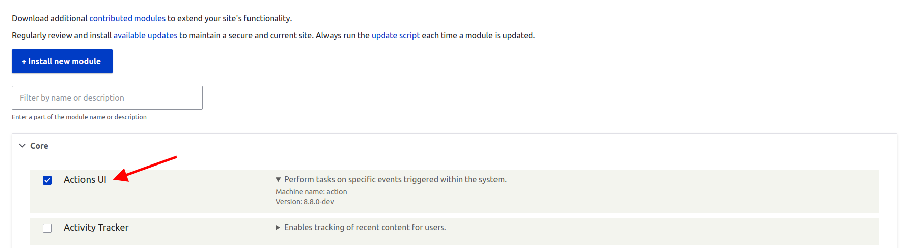 Rename Action module to Actions UI in the UI and in comments [#2811663] | Drupal.org