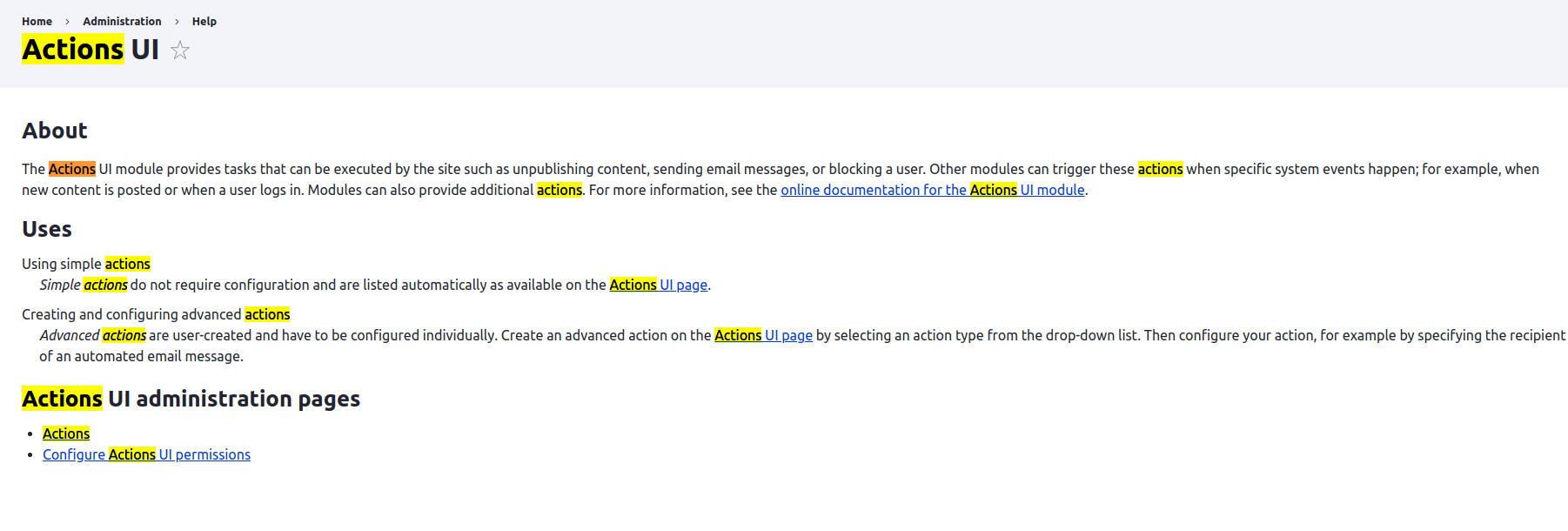 Rename Action module to Actions UI in the UI and in comments [#2811663] | Drupal.org