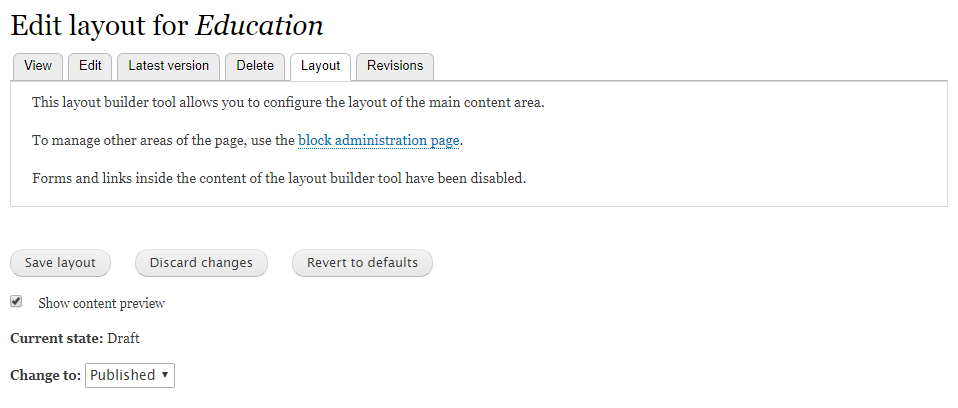 Layout Builder: Updating workflow state for a draft node that has a ... Layout Builder: Updating workflow state for a draft node that has a ...