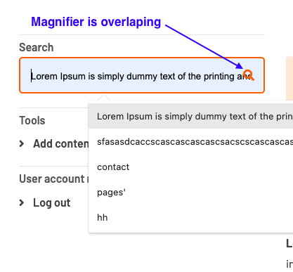 Magnifier icon over lapping on text. [#3334711] | Drupal.org