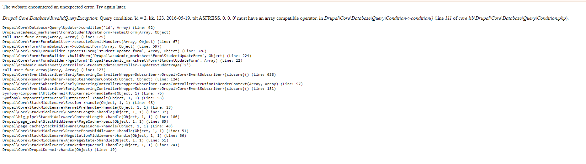 Getting error :Drupal\Core\Database\InvalidQueryException: Query ...