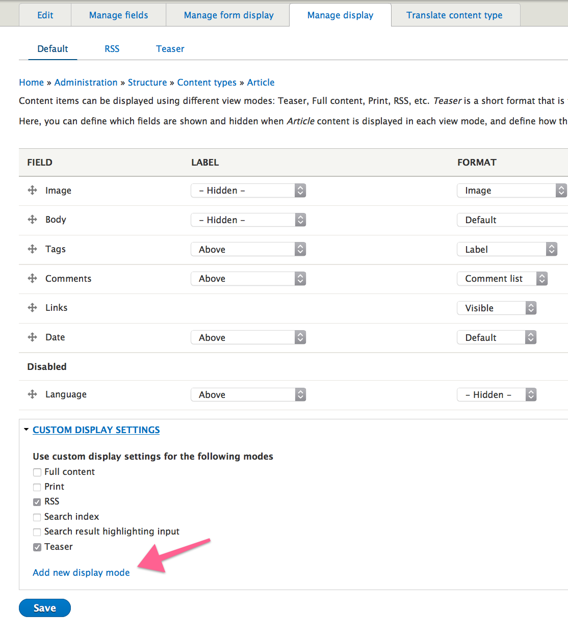 Allow user to add display modes from respective field UI's. [#2721727] | Drupal.org