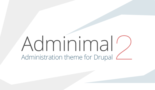 Adminimal Theme 2 - Suggestions for the future branch [#2268987] | Drupal.org