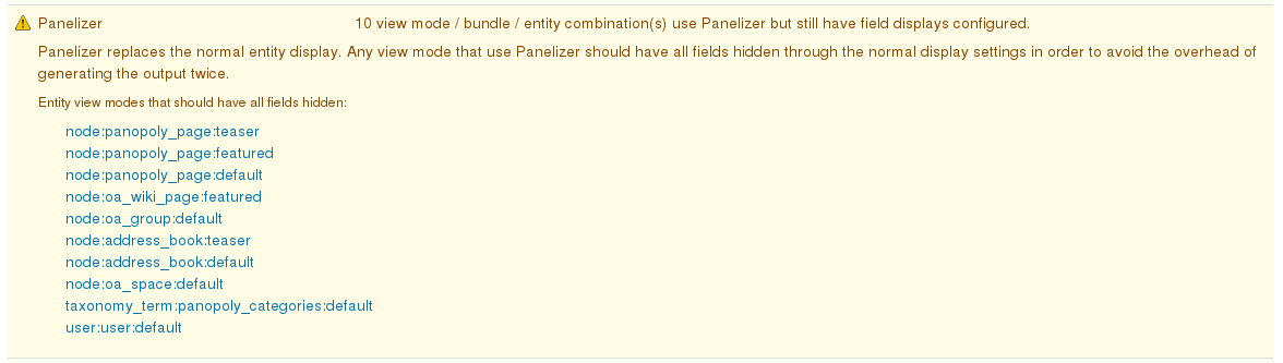 Panelizer Warning: Entity view modes should have all fields hidden [#2510968] | Drupal.org