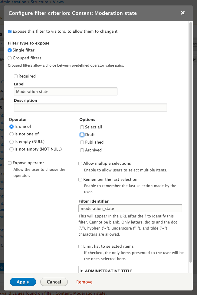 Provide useful Views filters for Content Moderation State fields ...
