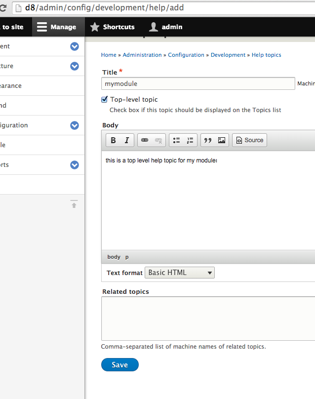 Add a config entity for a configurable, topic-based help system [#2351991] | Drupal.org