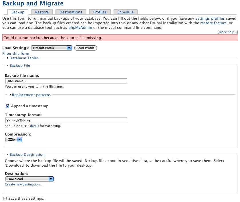 Could not run backup because the source '' is missing. [#305272] | Drupal.org