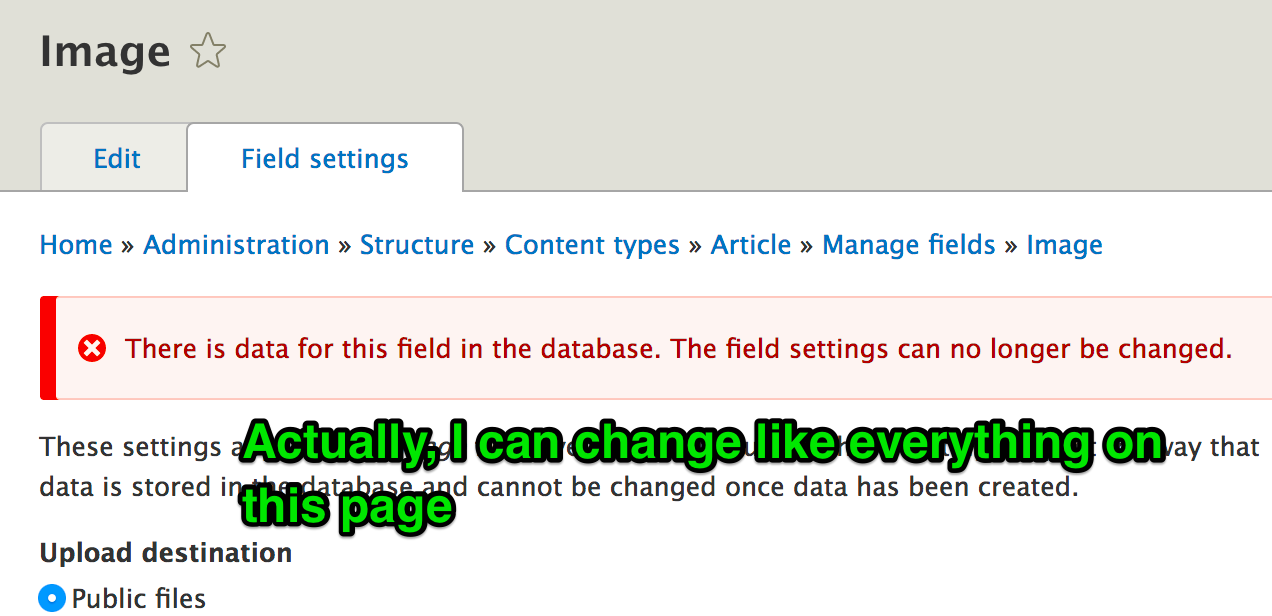 Field storage settings give a scary red warning that they can't be changed when the cardinality ...