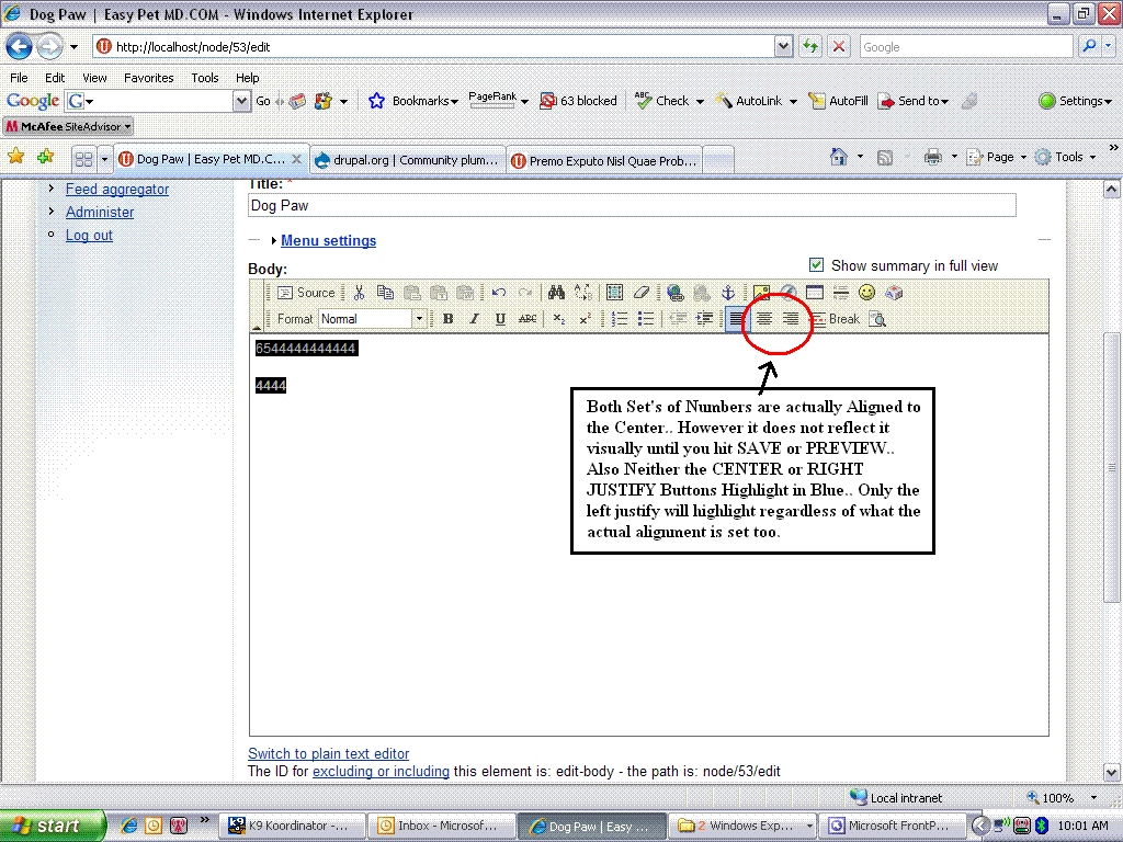 FCK Ediitor starts out with "Centre Justify" [#257429] | Drupal.org