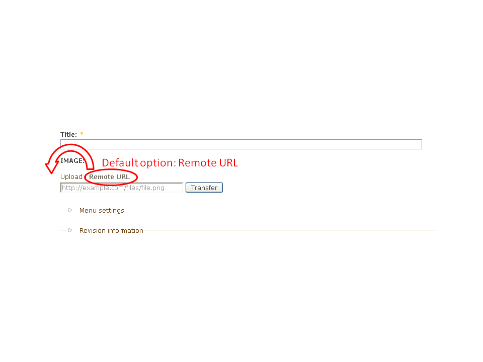 Filefield source "Remote URL" (or any other) set as default option (aka Disable Upload option ...