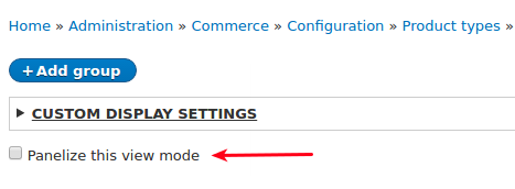 Panelizer for commerce product [#2865263] | Drupal.org