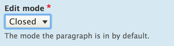 Paragraphs experimental Edit mode "Closed if multiple" [#2928075] | Drupal.org