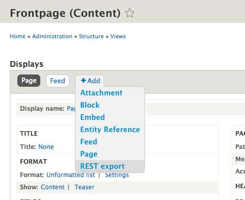 Adding a "REST export" Views display adds an "Attachment" display instead [#2299309] | Drupal.org