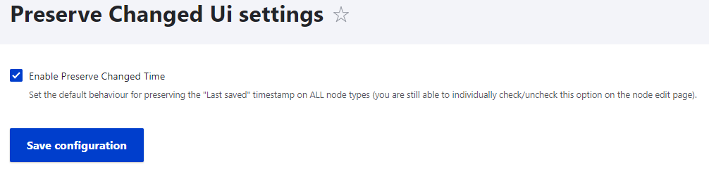 Preserve Changed Timestamp UI | Drupal.org