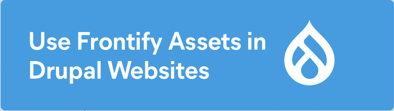 Frontify Assets | Drupal.org